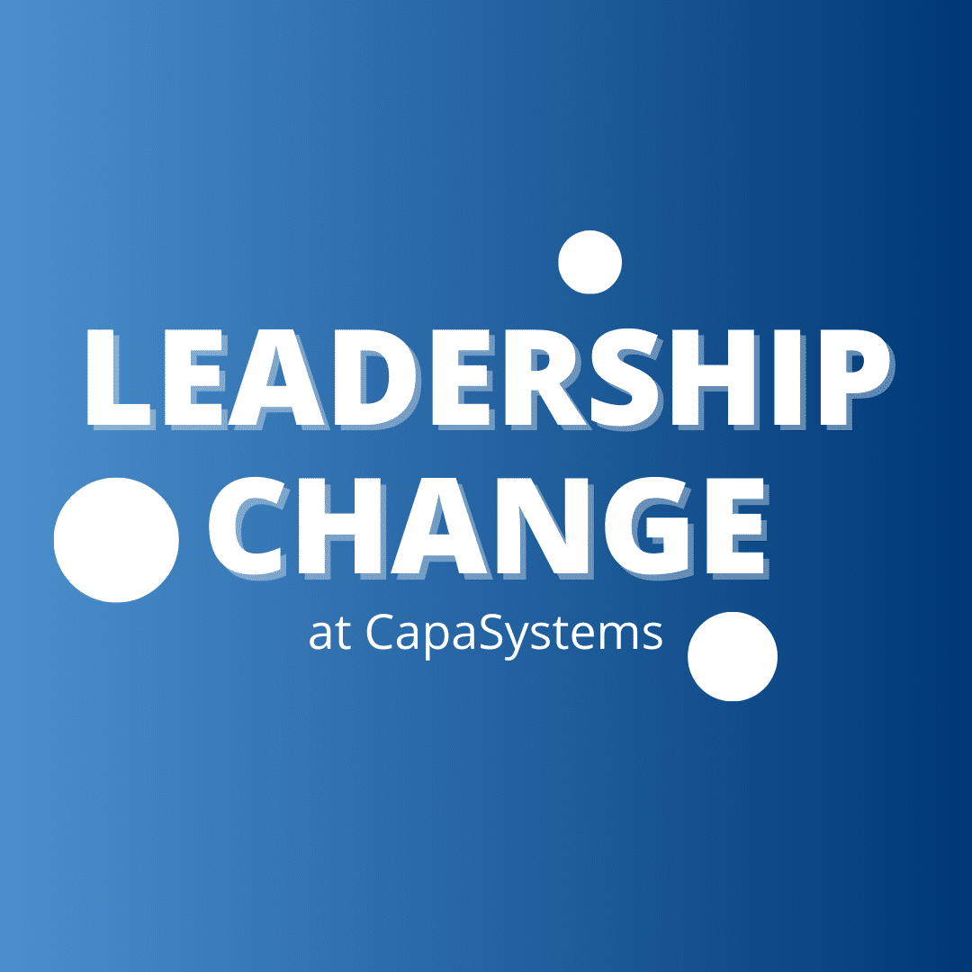 Leadership Change at CapaSystems - CapaSystems